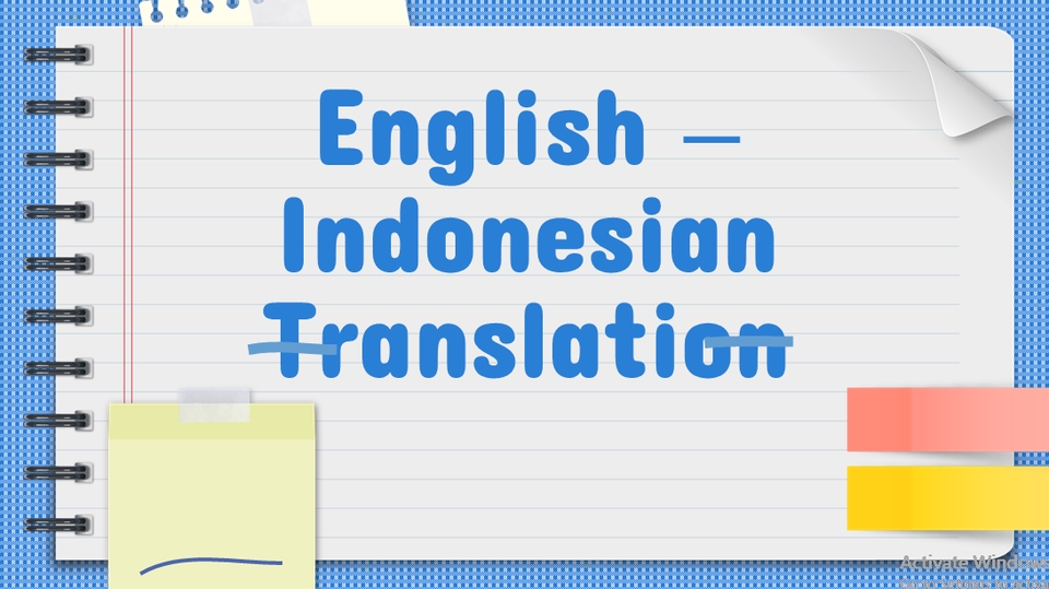 English - Indonesia / Indonesia - English Translate