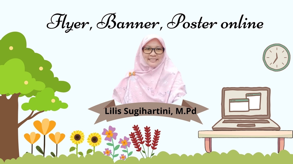 Informatif, kreatif, Menarik, berisi konten yang jelas, singkat dan padat.