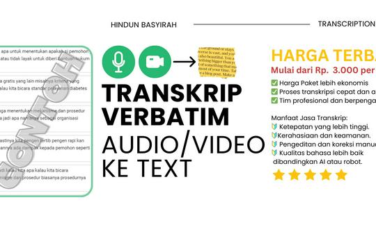 Transkrip Verbatim Audio Video ke Text Rekaman Suara file Word PDF