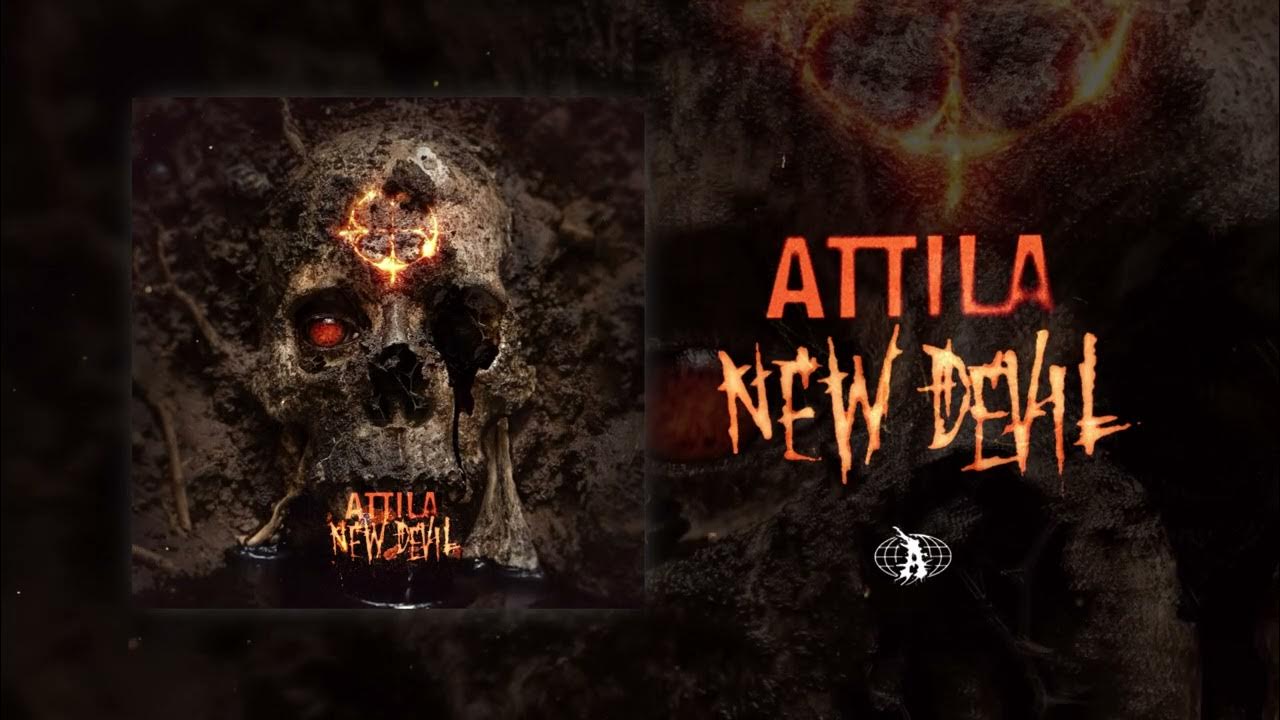 Attila – New Devil – új single-dal – Fémforgács