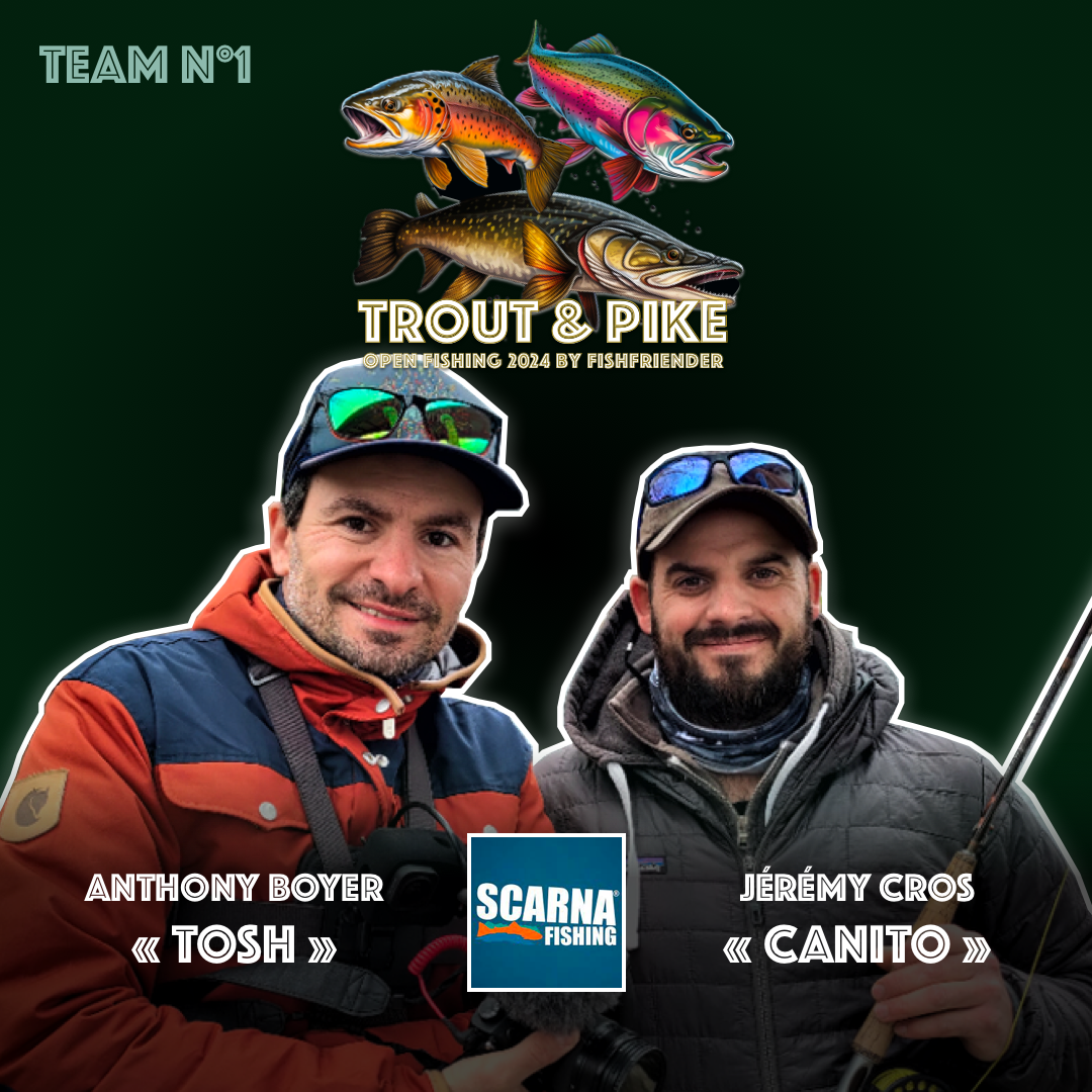 Team Équipe 1 : Tosh / Canito (Scarna Fishing) | FishFriender