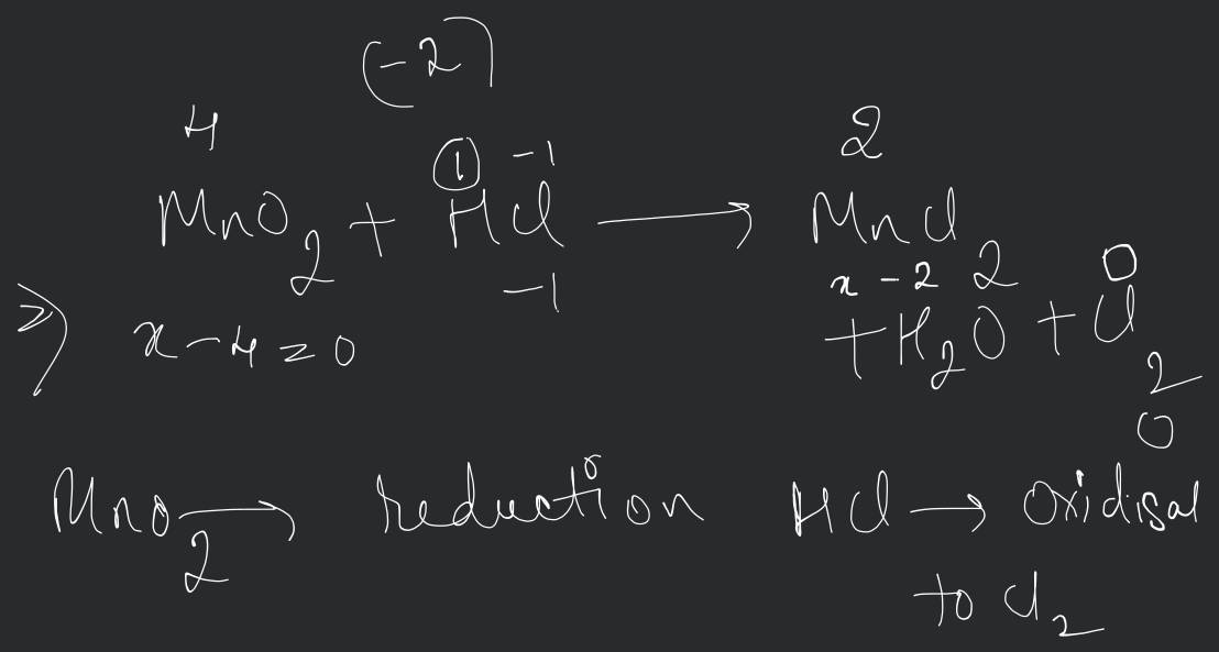 In the redox reaction MnO2 + 4HCl → MnCl2 + 2H2O + Cl2 (a) MnO2 is reduce..