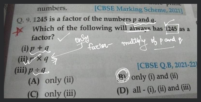 numbers.[CBSE Marking Scheme, 2021]Q.9.1245 is a factor of the numbers