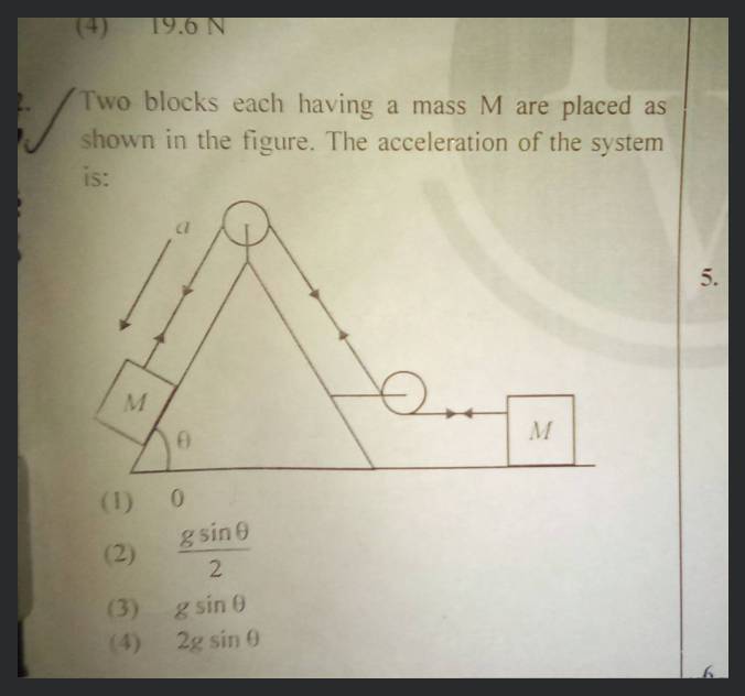 Physics : Newton's laws of motion \& Friction 83. Two blocks each having