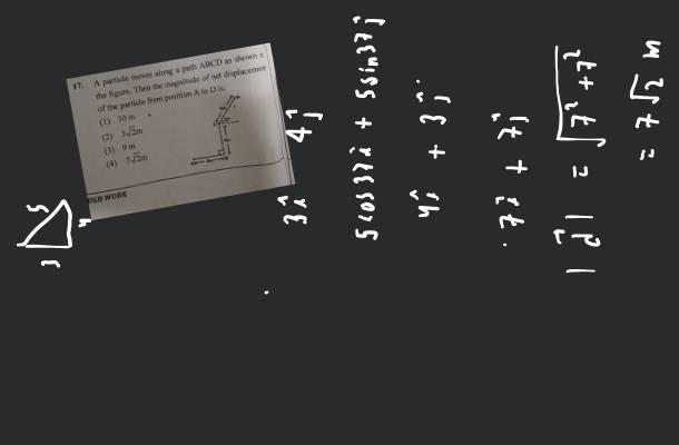 A particle moves along a path ABCD as shown in the figure. Then the magni..