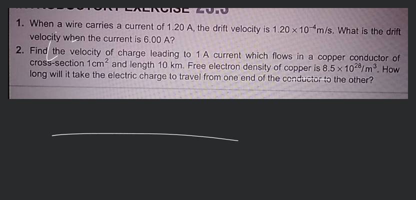 Find the velocity of charge leading to 1 A current which flows in a coppe..