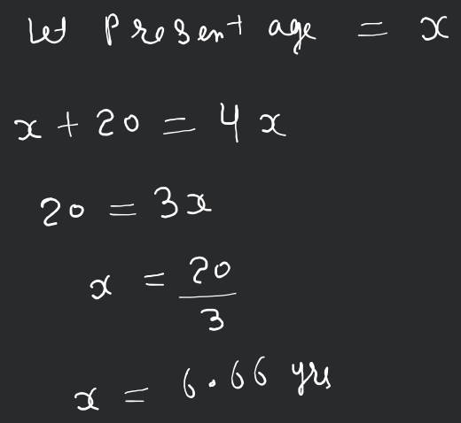 Twenty years from now, I will be 4 times as old as my present age. What i..