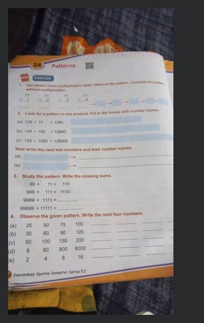 24 Patterns Exereise 1. Use eleven times multiplication table. Observe th..