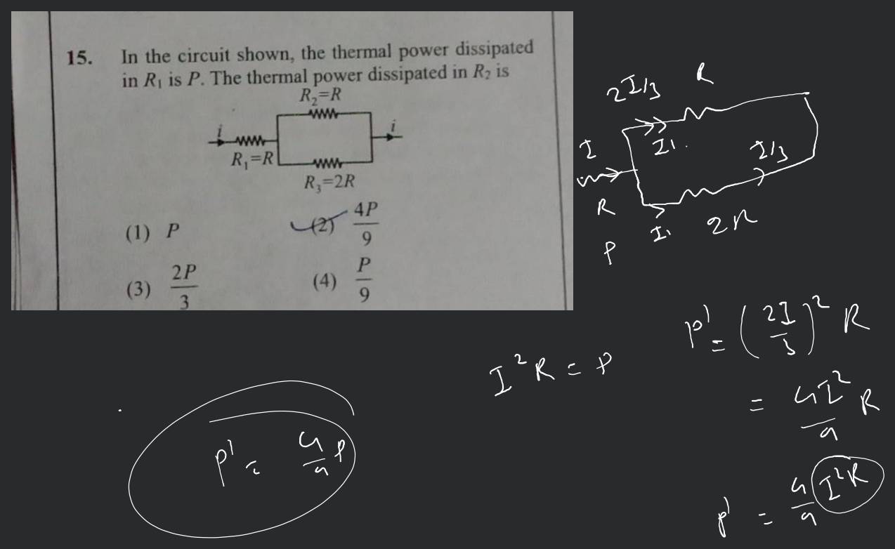 In the circuit shown, the thermal power dissipated in R1 is P. The therm..