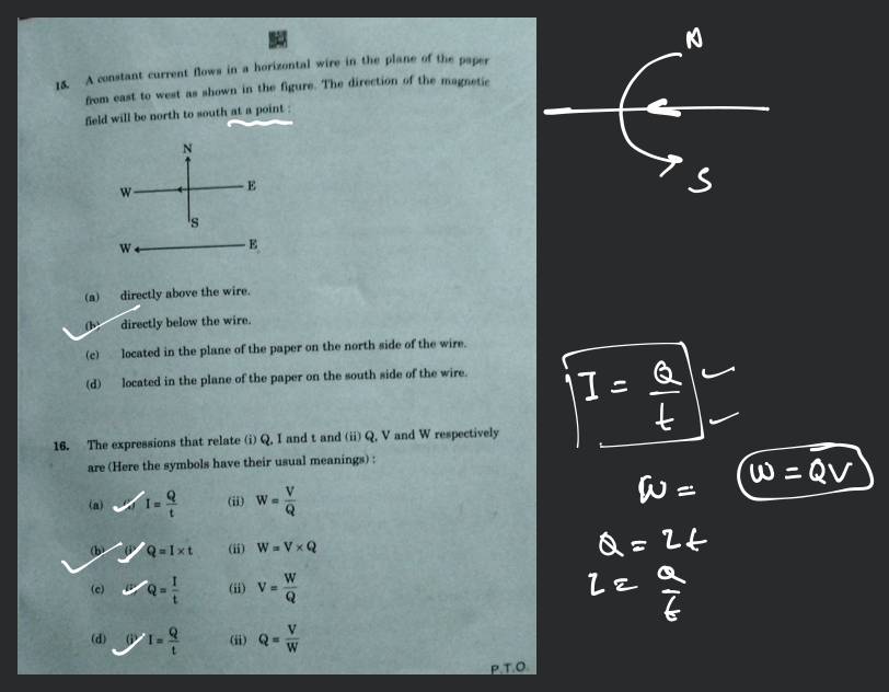 The expressions that relate (i) Q,I and t and (ii) Q,V and W respectively..