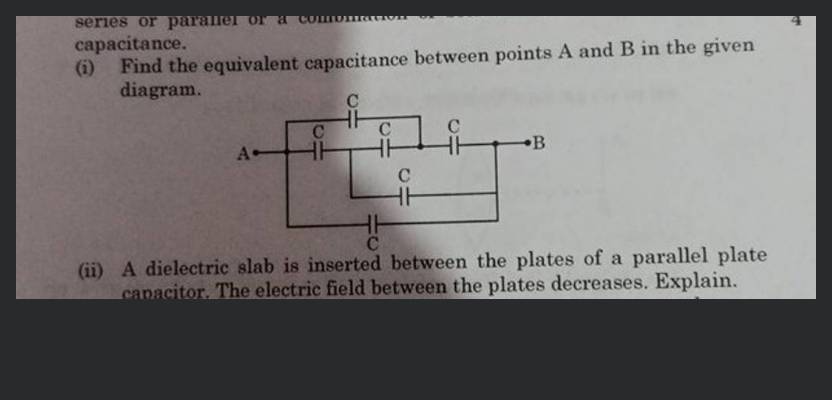 (i) Find the equivalent capacitance between points A and B in the given c..
