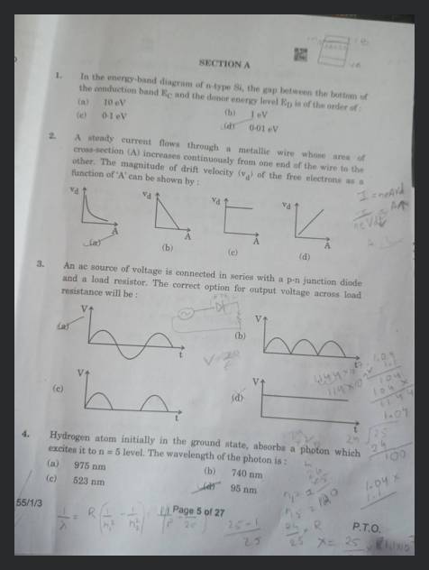 An ac source of voltage is connected in series with a p-n junction diode