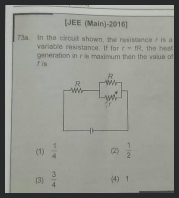 In the circuit shown, the resistance r is a variable resistance. If for r..