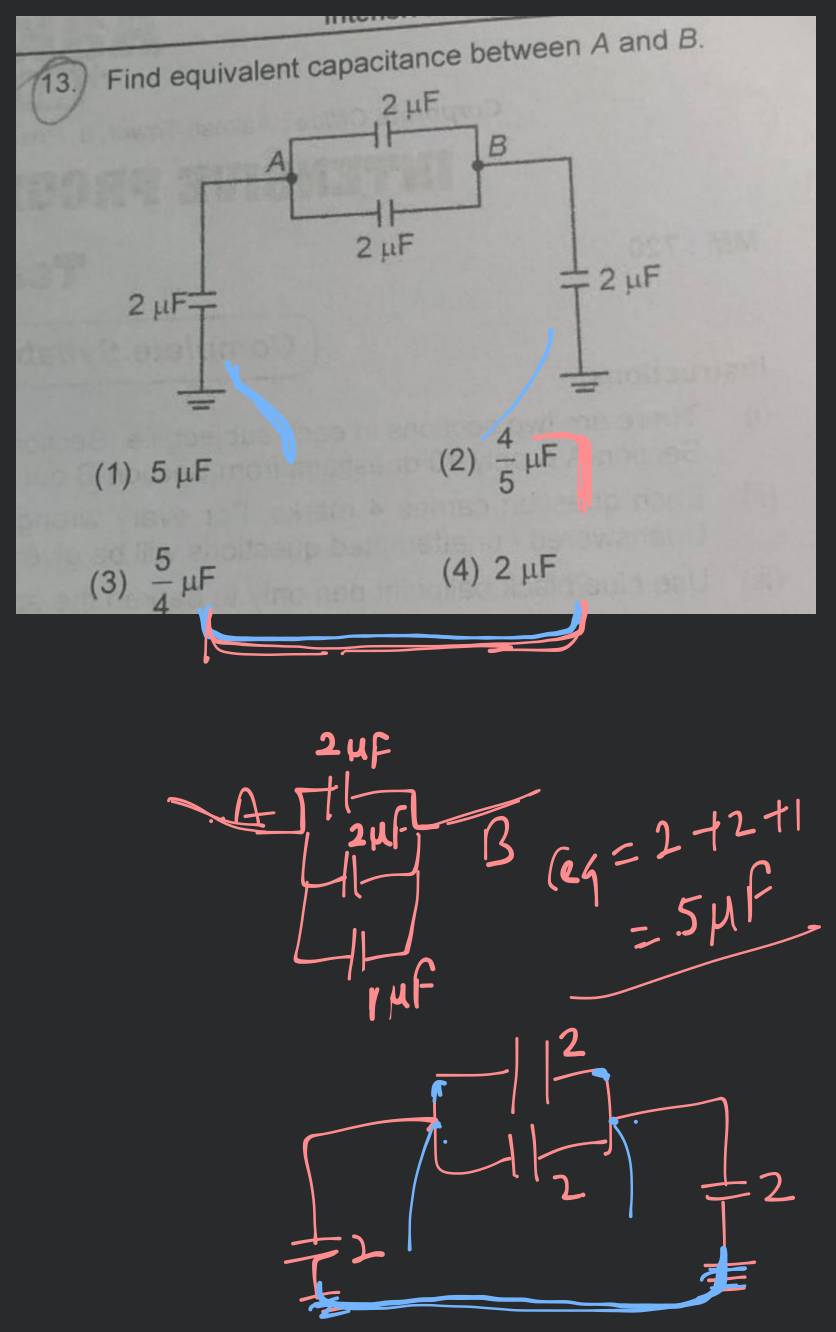 Find equivalent capacitance between points A and B. | Filo