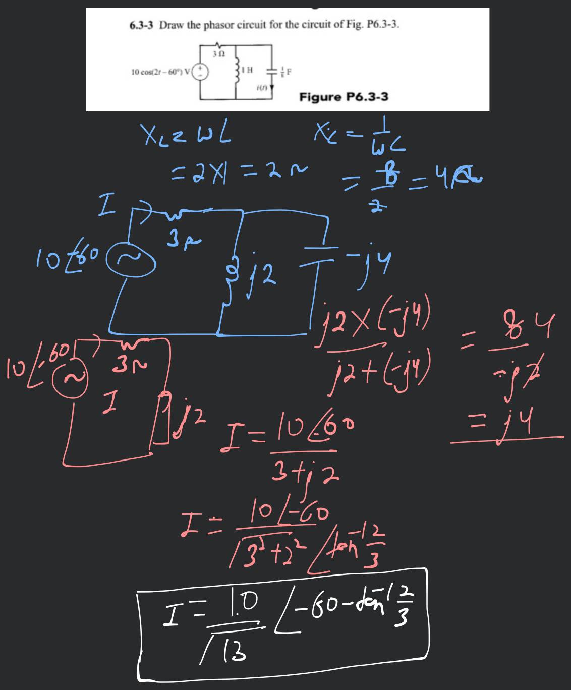6.3-1 Draw the phasor circuit for the circuit of Fig. P6.3-1. Figure P6.3..