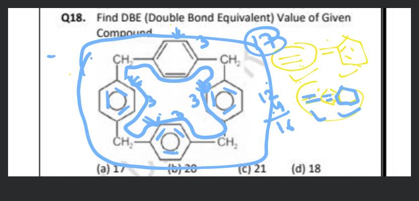 Find out the double bond equivalent (DBE) value of the given following co..