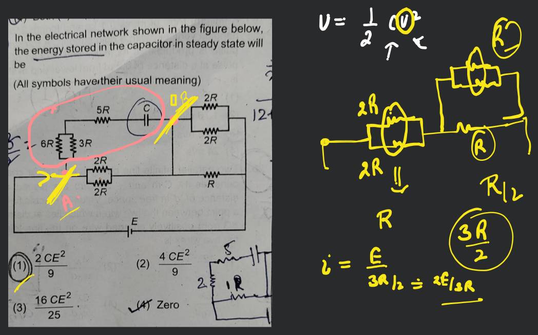 In the electrical network shown in the figure below, the energy stored in..