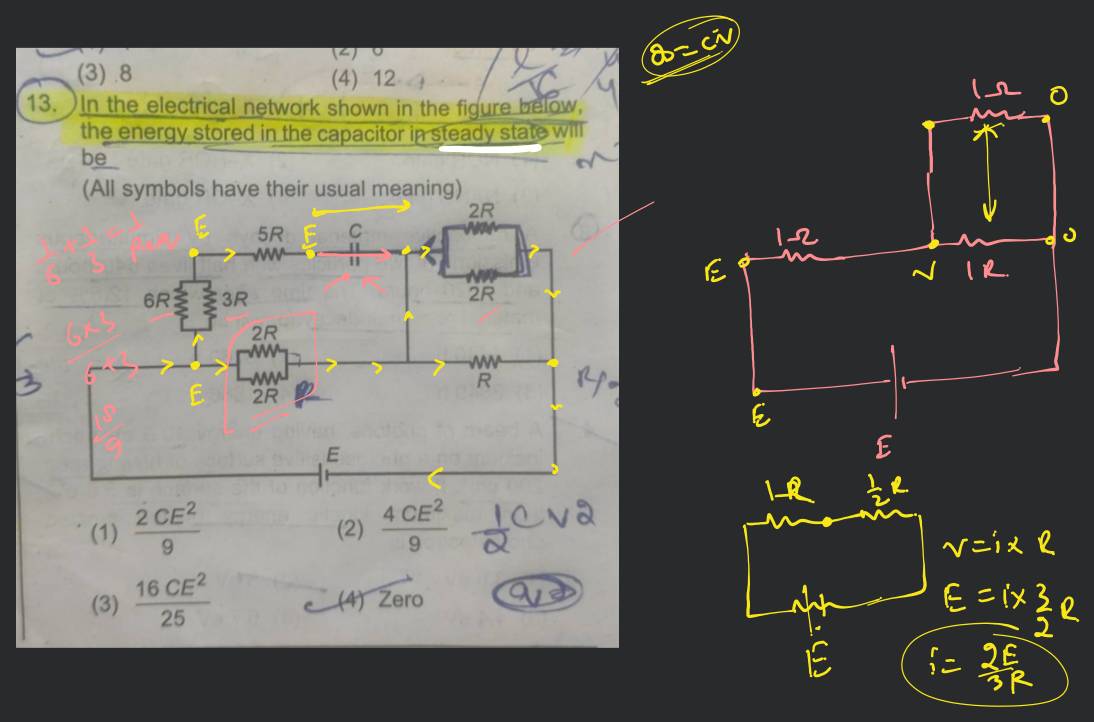 In the electrical network shown in the figure below, the energy stored in..