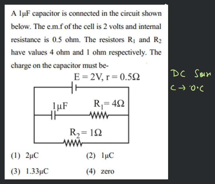 A 1μF capacitor is connected in the circuit shown below. The EMF of the c..