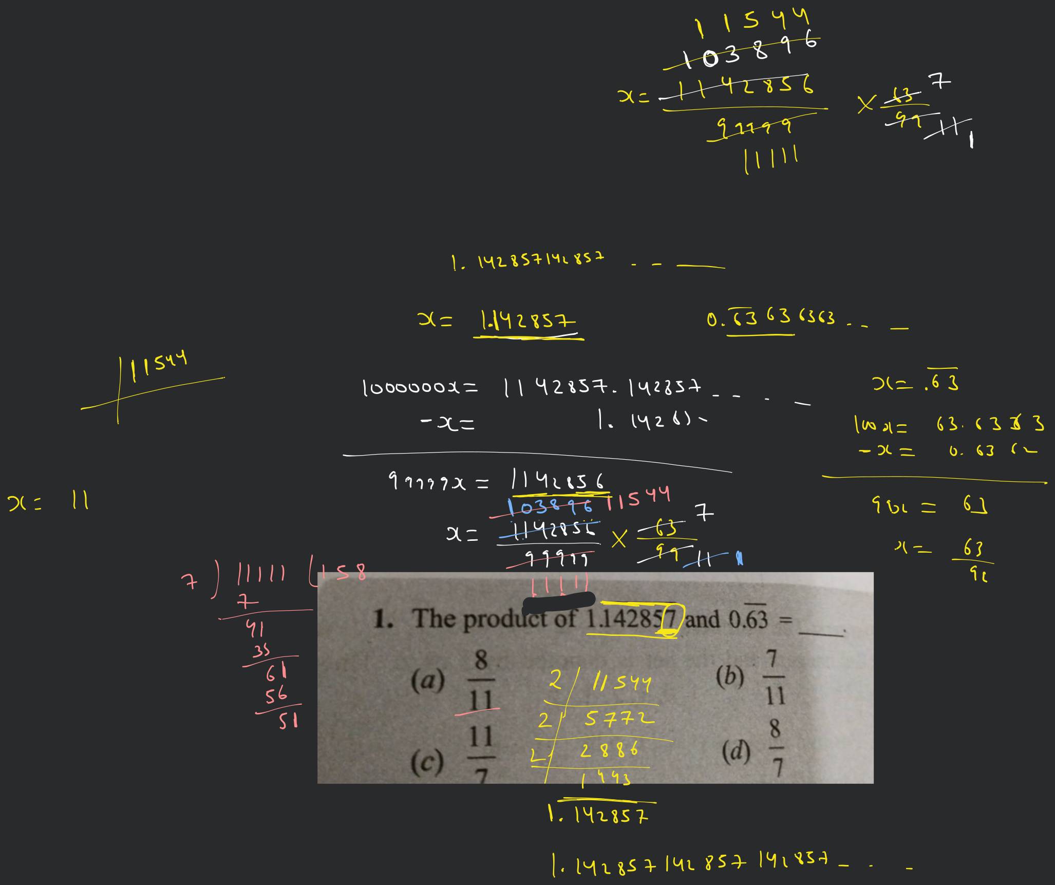 The product of 1.142857 and 0.63= | Filo
