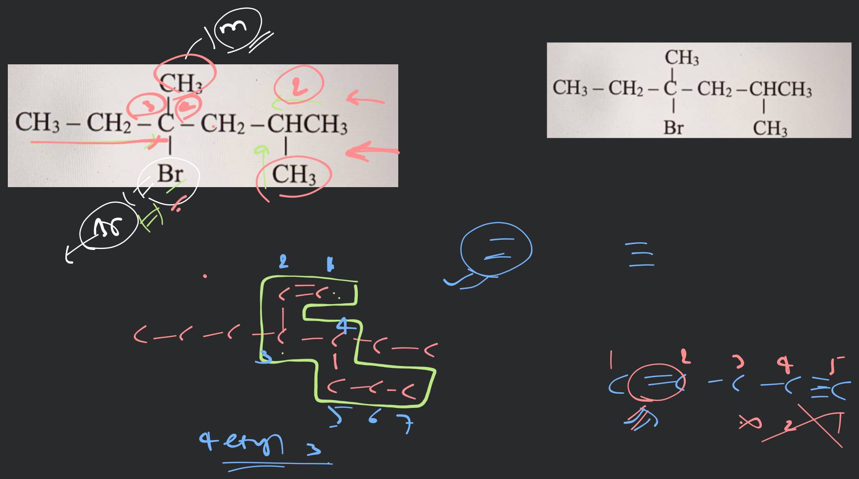 CH3 CH3 - CH2 - C-CH2-CHCH3 | CH3 | Br | Filo