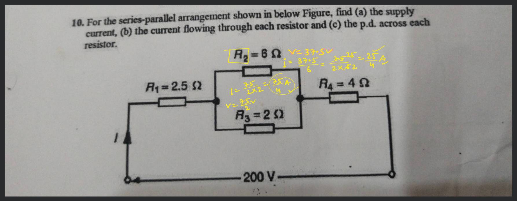 10. For the series-parallel arrangement shown in below Figure, find (a) t..
