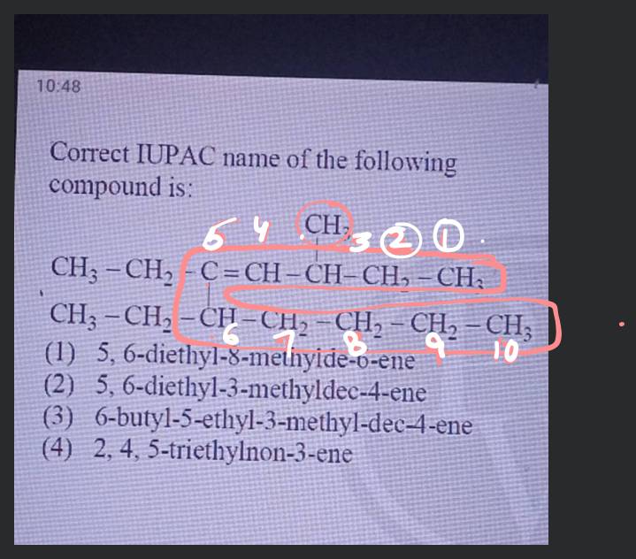 Correct IUPAC name of the following compound is: | Filo