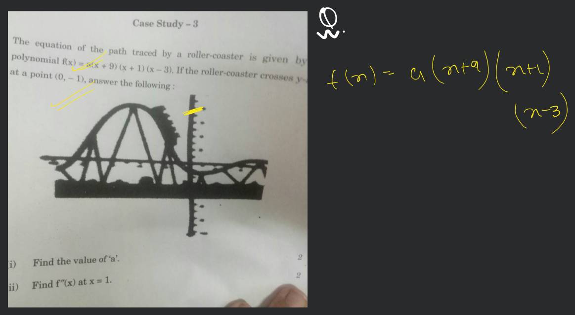 Case Study -3 38. The equation of the path traced by a roller-coaster is