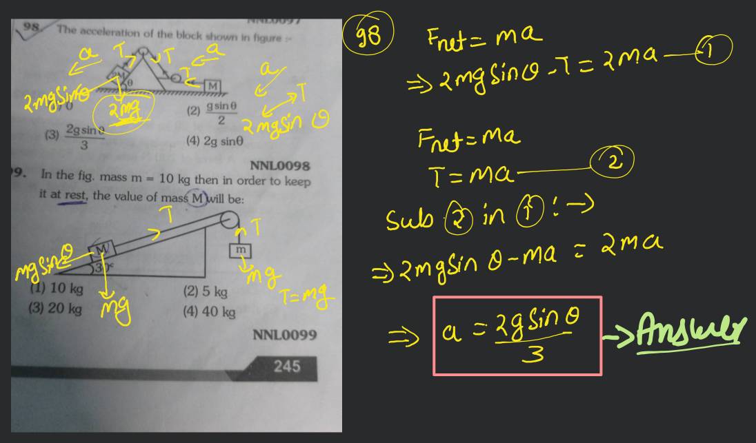 The acceleration of the block shown in figure :- | Filo