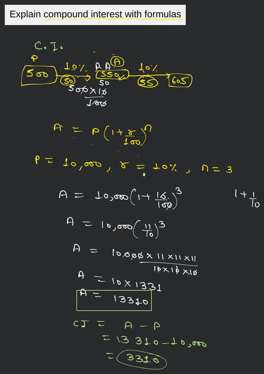 Explain compound interest with formulas | Filo
