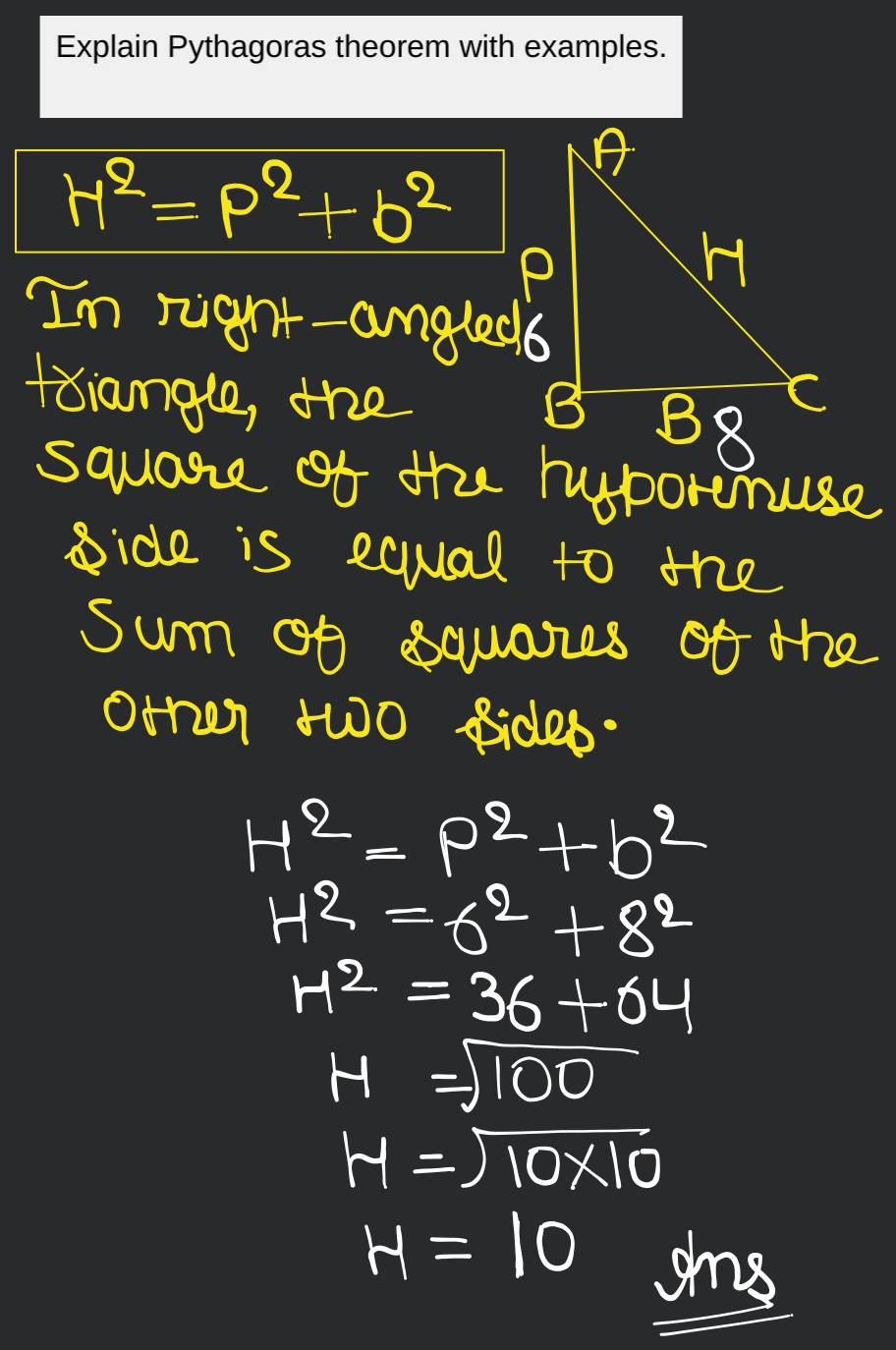 Explain Pythagoras theorem with examples. | Filo