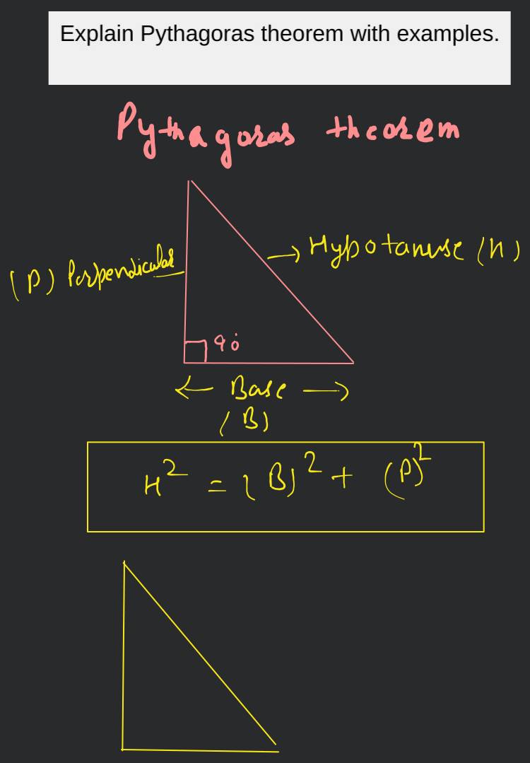 Explain Pythagoras theorem with examples. | Filo