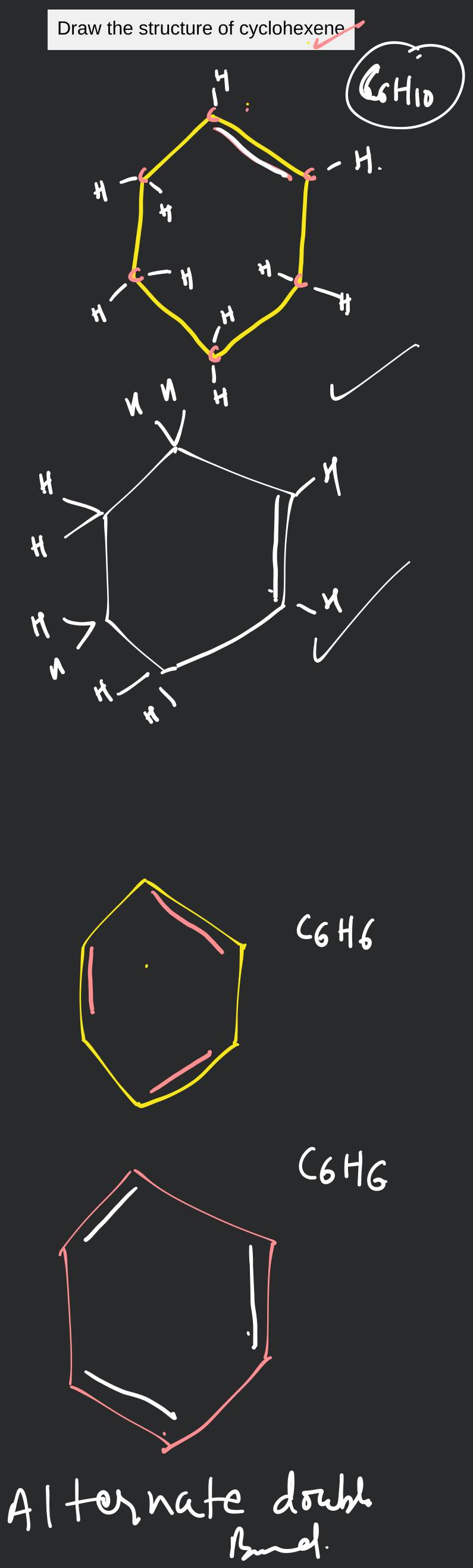 Draw the structure of cyclohexene | Filo