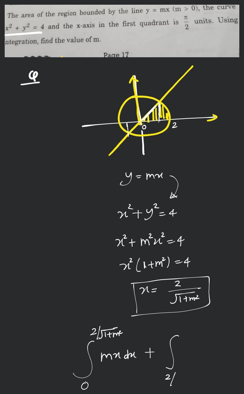 The area of the region bounded by the line y=mx(m>0), the curve x2+y2=4 a..