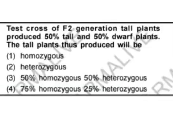 Test cross of F2 generation tall plants produced 50\% tall and 50\% dwarf..