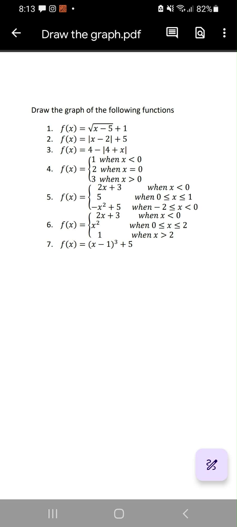 Draw the graph of the following functions: f(x) = \sqrt{x - 5} + 1 f(x)