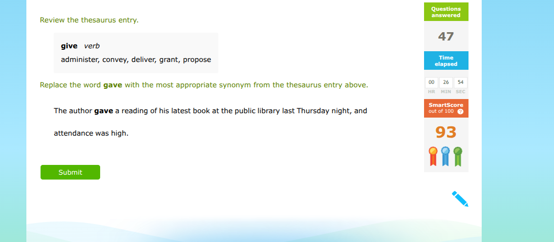 Review the thesaurus entry. give verb administer, convey, deliver, gran..