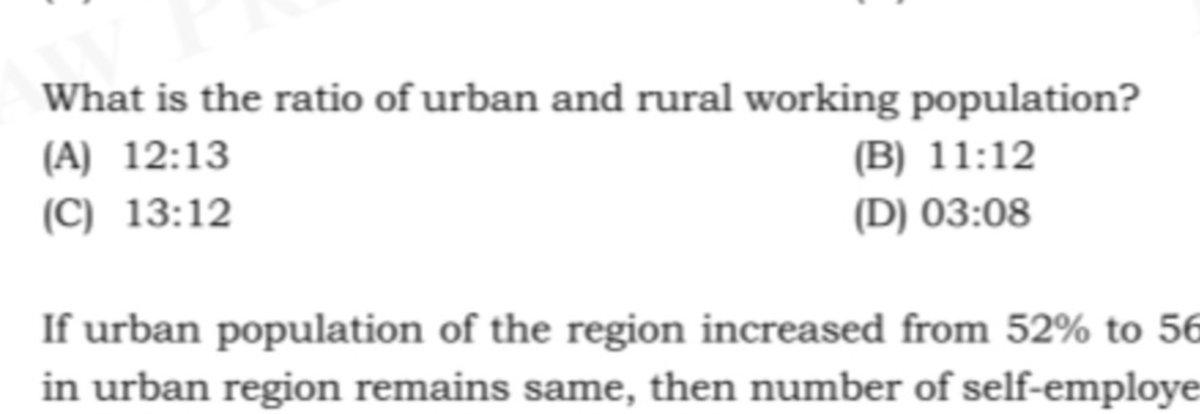 What is the ratio of urban and rural working population?(A) 12:13(B) 11..