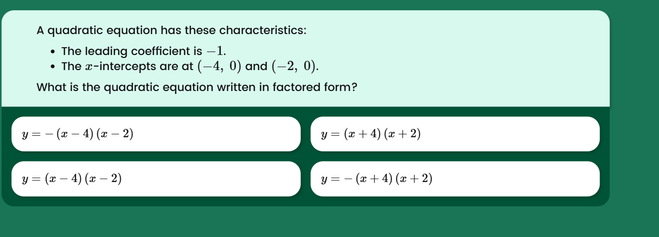 A quadratic equation has these characteristics: The leading coefficient