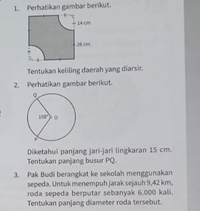 1. Perhatikan gambar berikut.Tentukan keliling daerah yang diarsir.2. 1. Perhatikan gambar berikut.Tentukan keliling daerah yang diarsir.2.