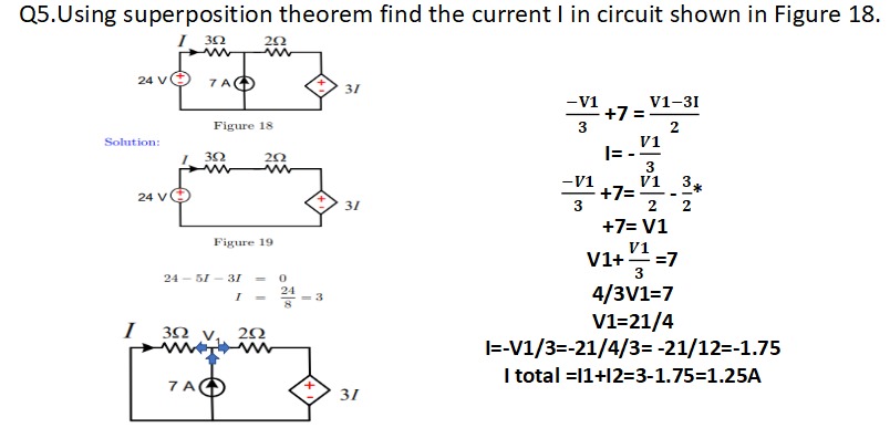 Q5 Using Superposition Theorem Find The Current I In Circuit Shown In Fig