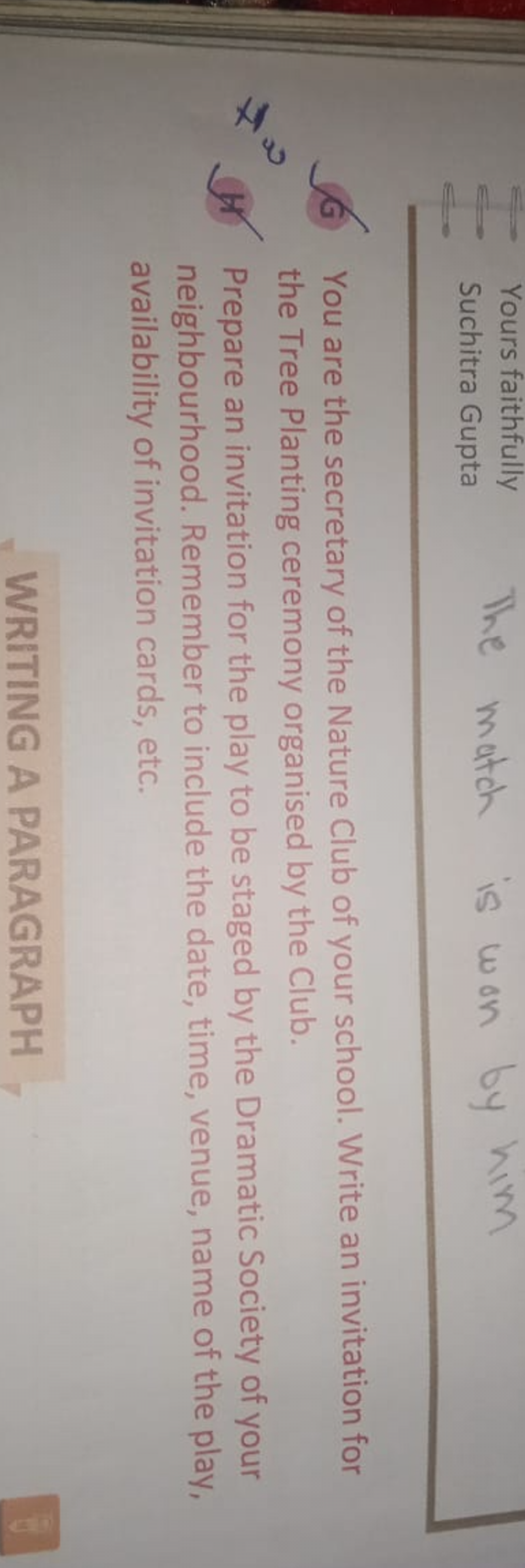 I. Yours faithfully=Suchitra GuptaThe match is won by himG) You are..