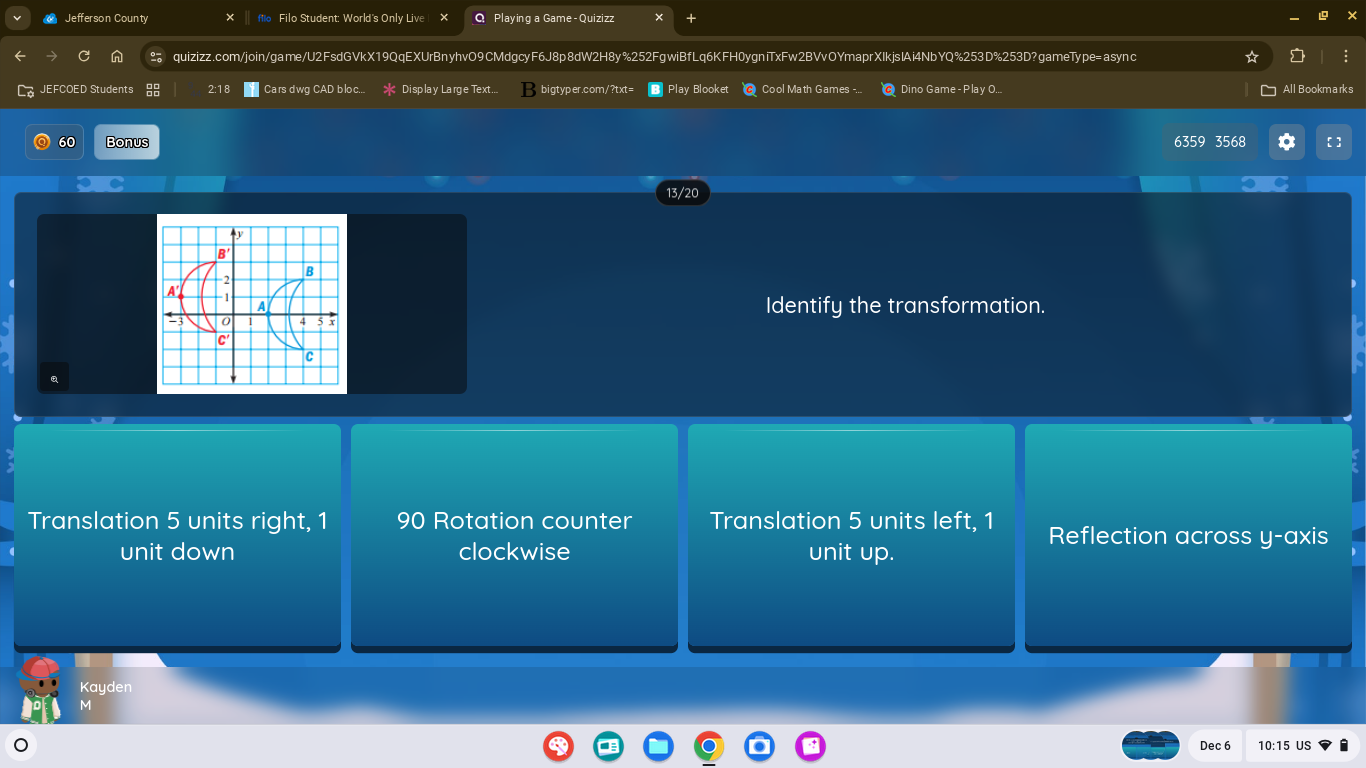 Jefferson CountyFilo Student: World's Only LivePlaying a Game-Quizizzq..