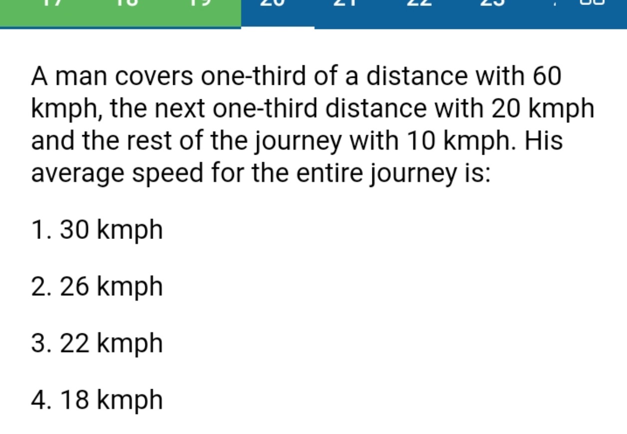 A man covers one-third of a distance with 60 \mathrm{kmph}, the next one-..