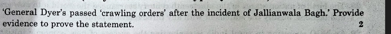 'General Dyer's passed 'crawling orders' after the incident of Jallianwal..