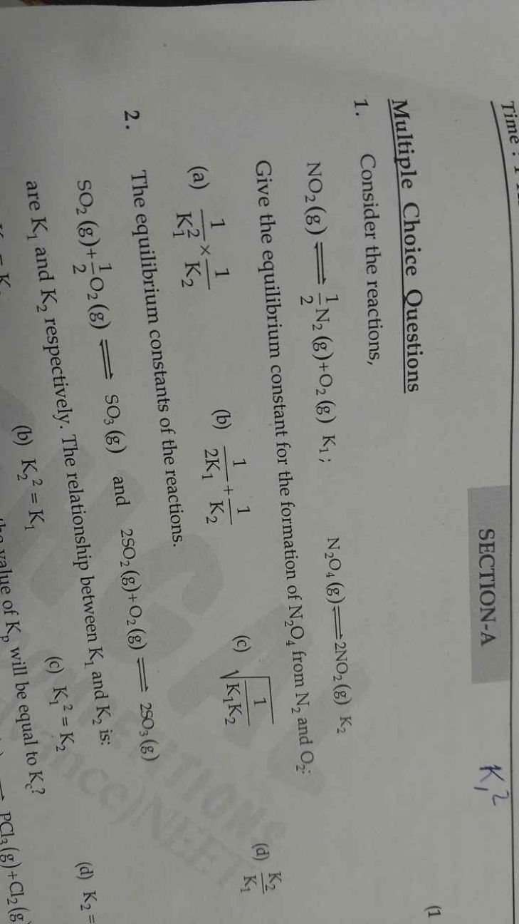 SECTION-A(1Multiple Choice Questions1. Consider the reactions,NO2 SECTION-A(1Multiple Choice Questions1. Consider the reactions,NO2