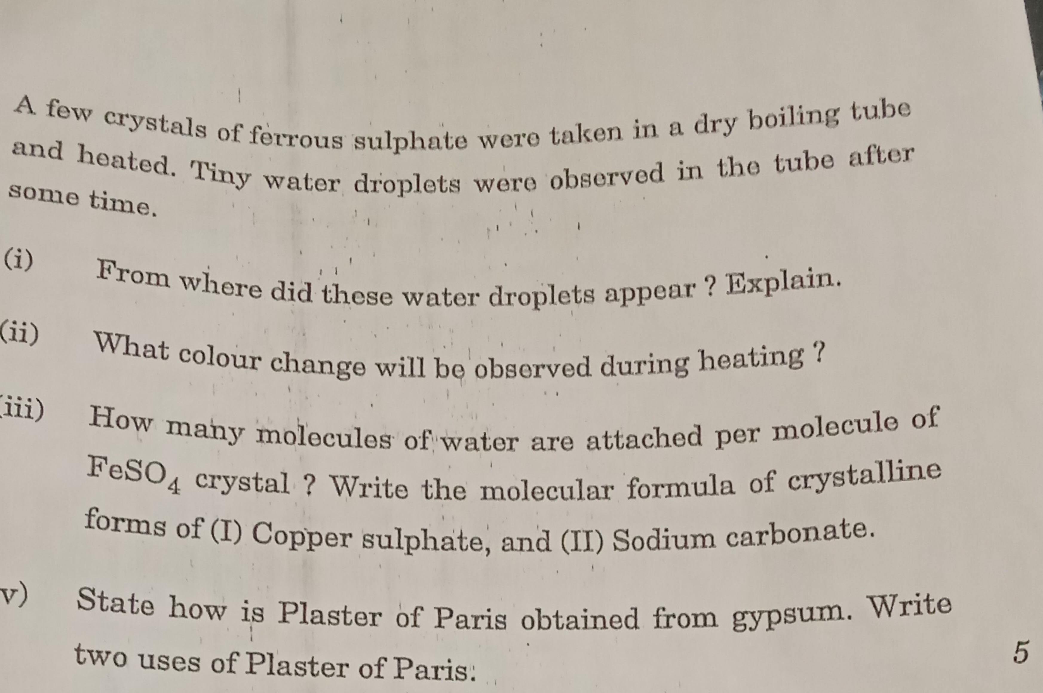 A few crystals of ferrous sulphate were taken in a dry boiling tube and h..