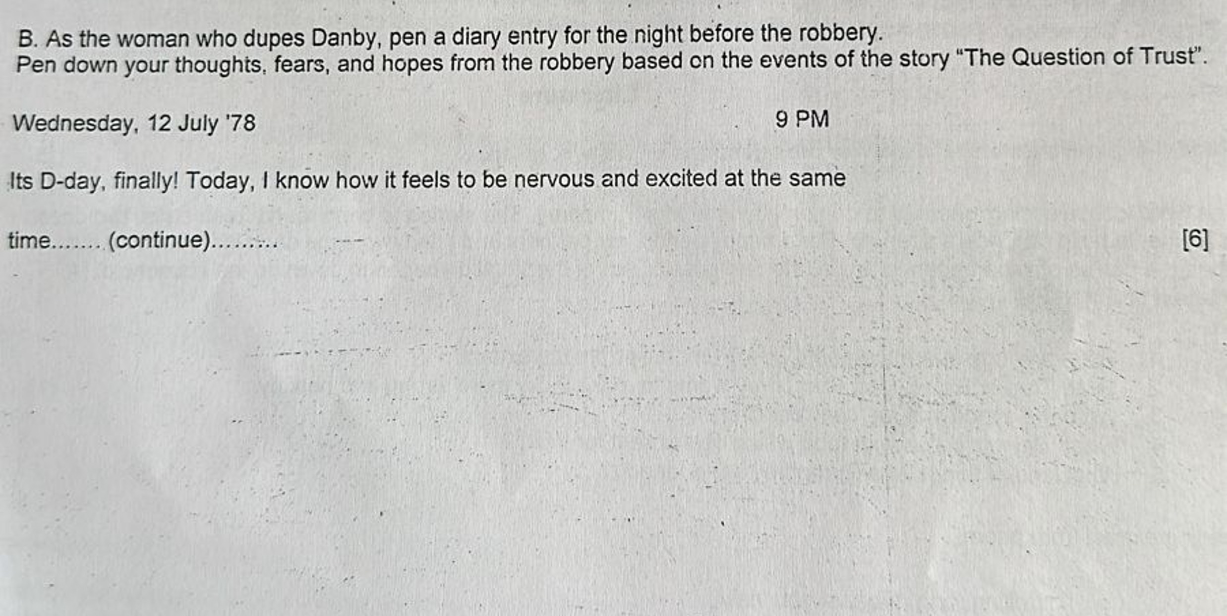 B. As the woman who dupes Danby, pen a diary entry for the night before t..