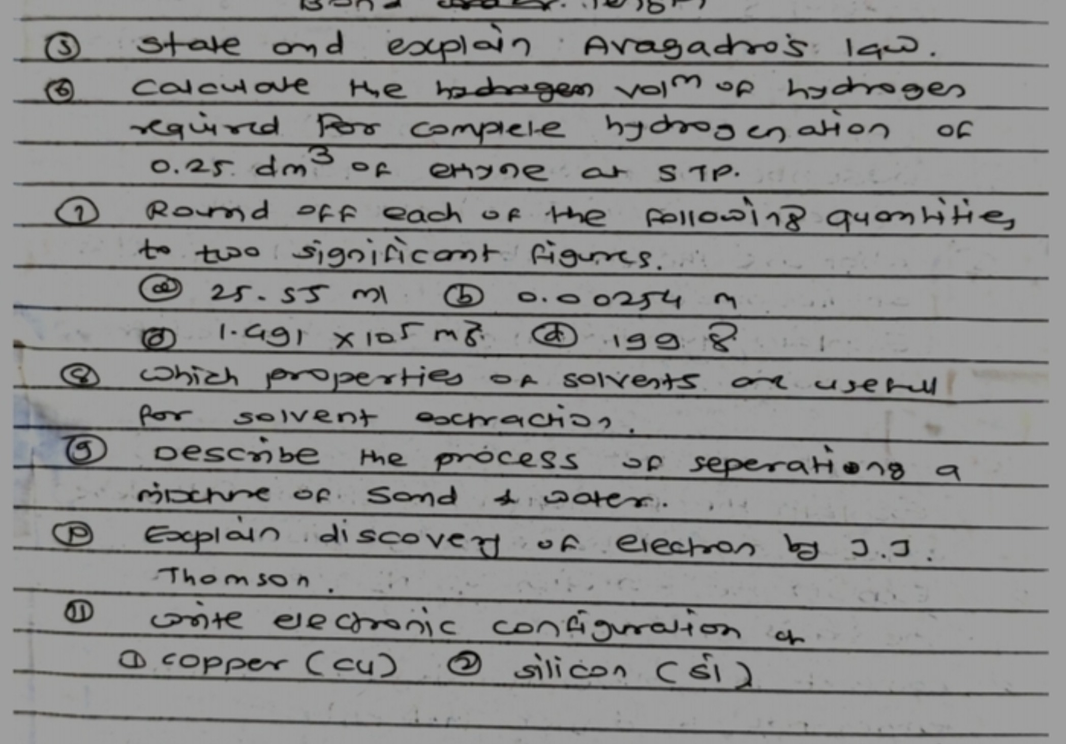 (3) state and explain Aragadros law. (6) Catculate the hadragen volm of h..