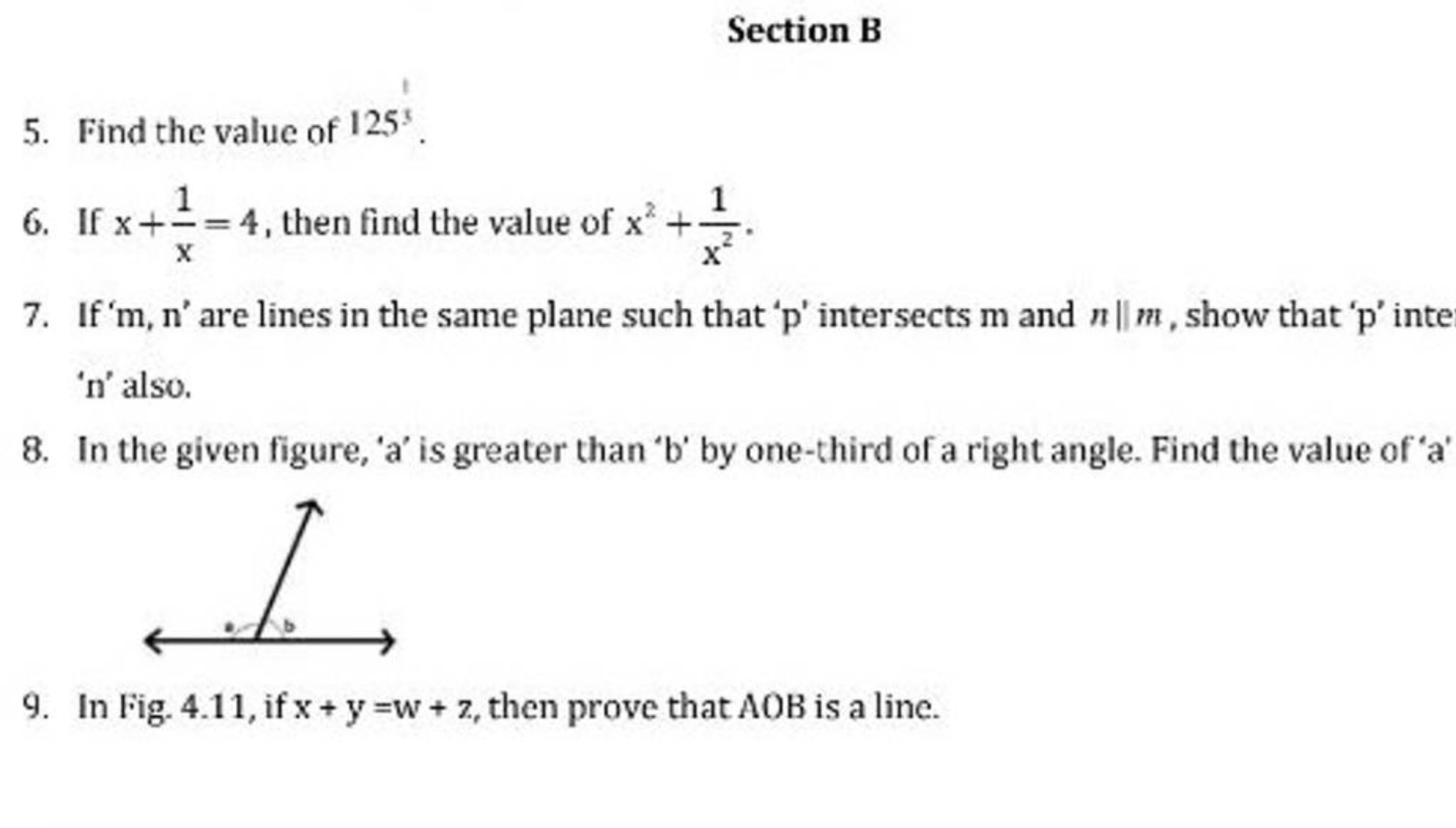 Section B Find the value of 125 ^ { 3 }. If x + \frac { 1 } { x } = 4, th..